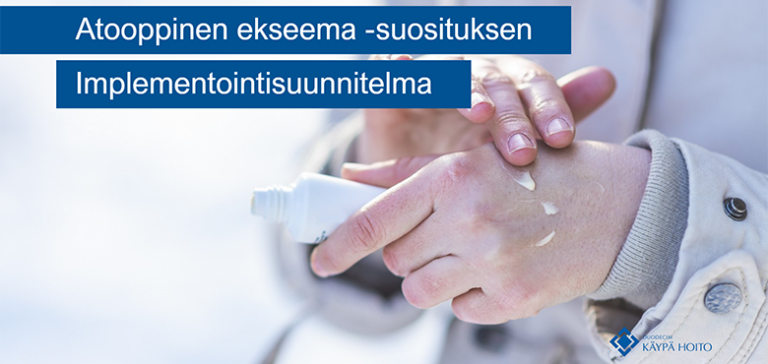 Tutustu Atooppinen ekseema -suosituksen implementointisuunnitelmaan